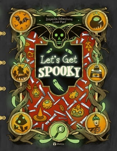 Let's Get Spooky by Stepanka Sekaninova - Linden Tree Books
