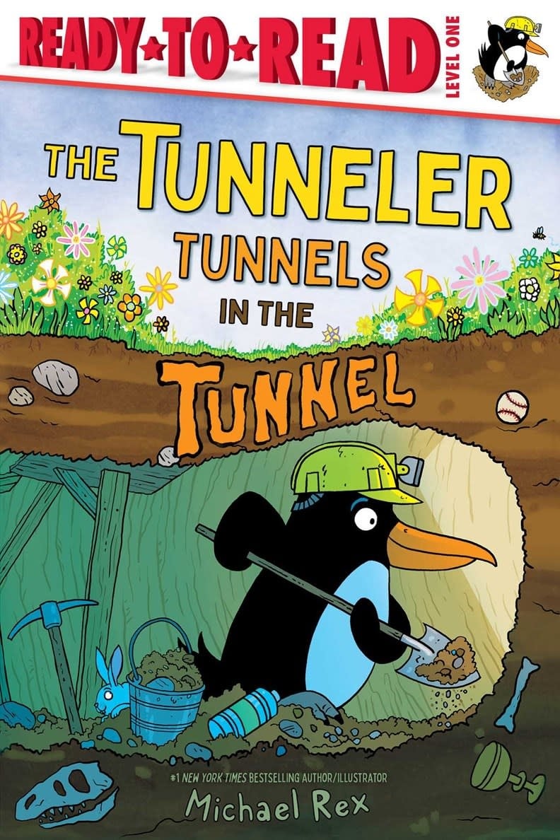 The Tunneler Tunnels in the Tunnel: Ready-To-Read Level 1 by Michael ...