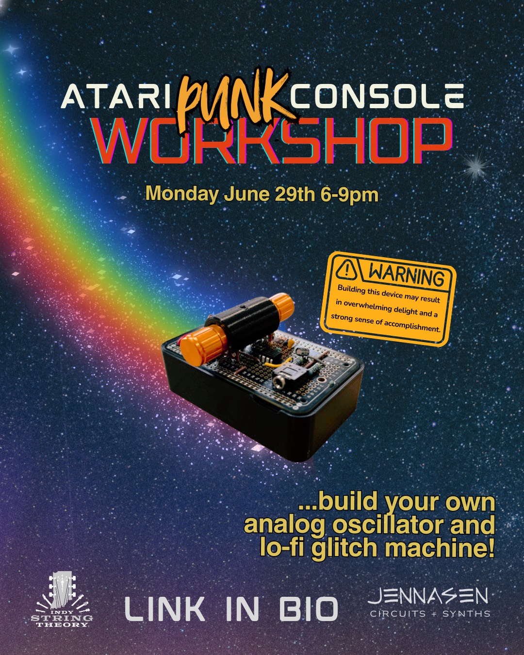 Atari Punk Console Workshop - Indy String Theory LLC