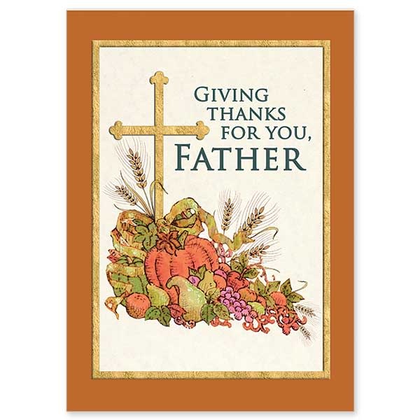 The Printery House Giving Thanks for You, Father Card - Queen of Angels ...