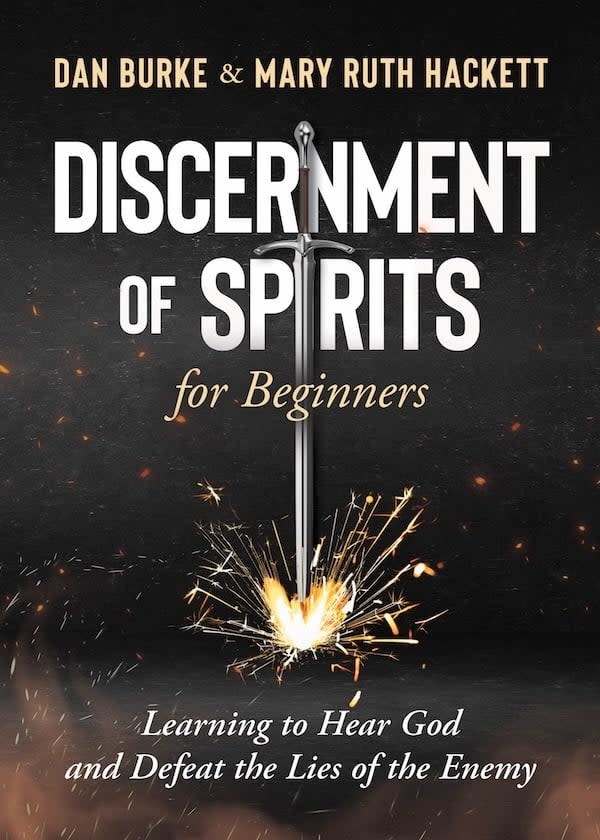 Discernment of Spirits for Beginners | Learning to Hear God and Defeat ...