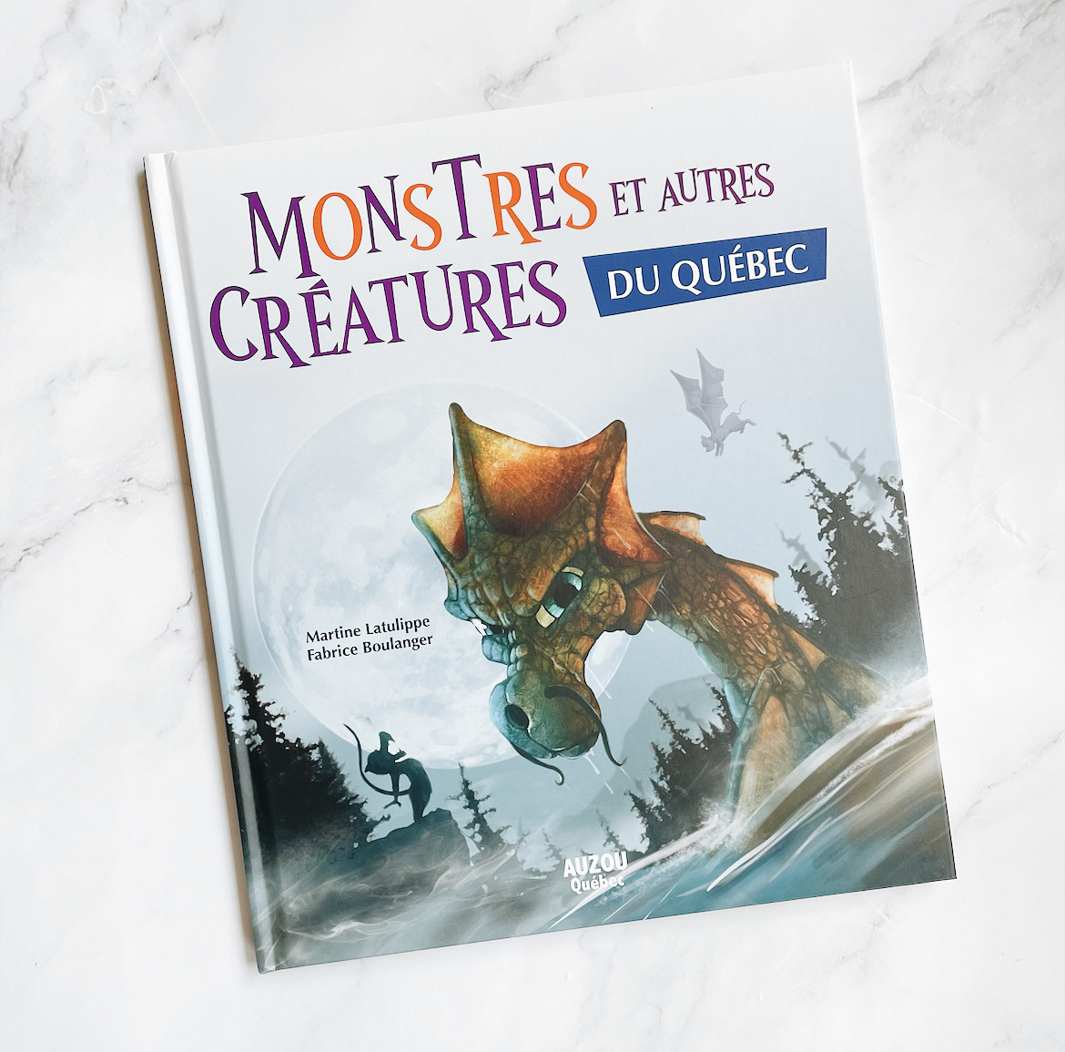 LIVRE - MONSTRES ET CRÉATURES DU QUÉBEC - La Petite Penderie