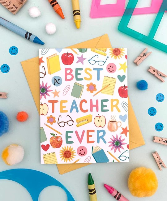 Yeppie Paper - Best Teacher Ever Thank You Card - Gus and Ruby Letterpress