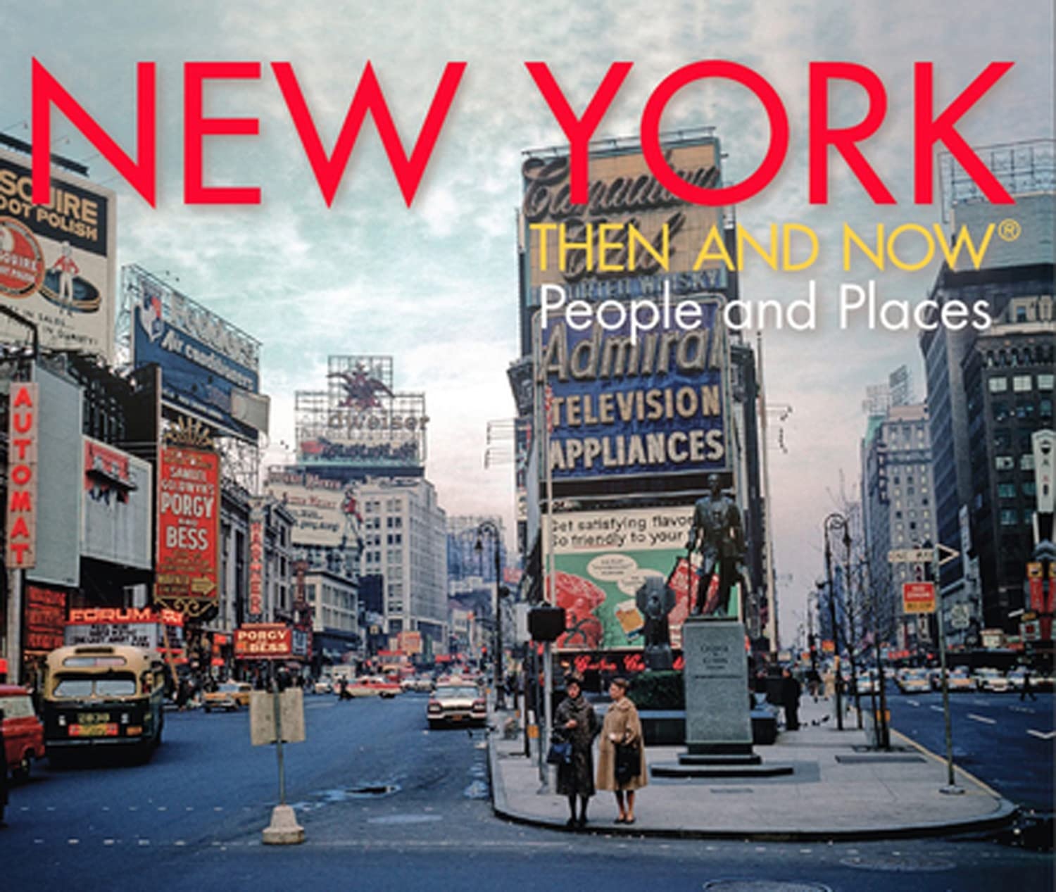 New York Then and Now: People and Places - Exit9 Gift Emporium