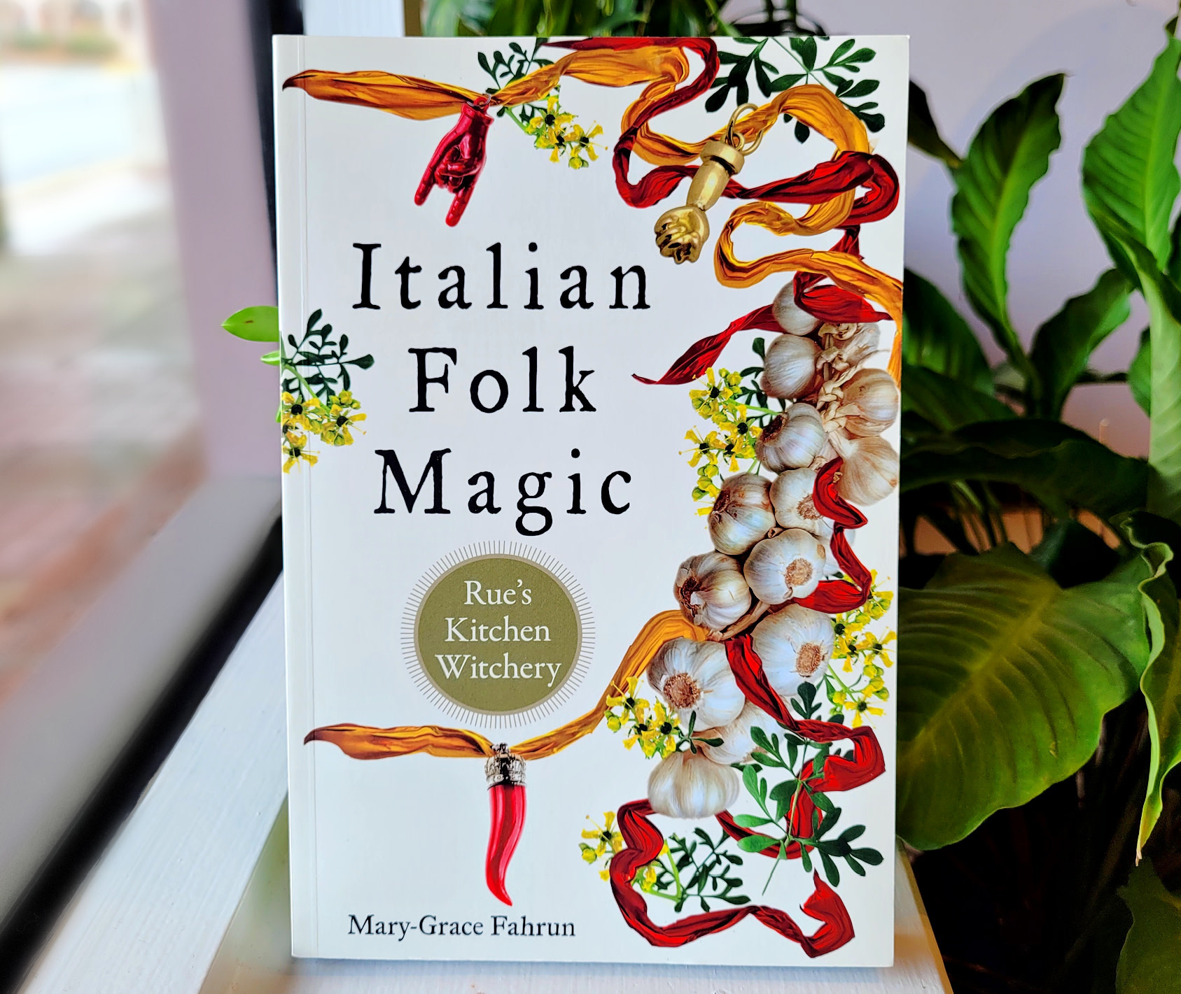 Italian Folk Magic by Fahrun, Mary-Grace - The Open Mind Store