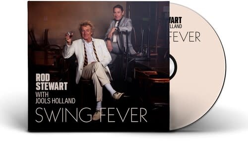(CD) Rod Stewart W/ Jools Holland - Swing Fever - Dead Dog Records