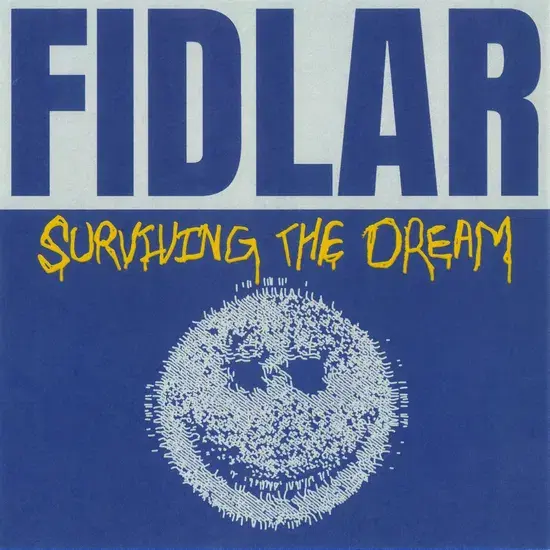 (LP) FIDLAR- Surviving The Dream - Dead Dog Records