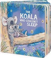 The Koala Who Couldn't Sleep Book - Prestonwood Bookstore