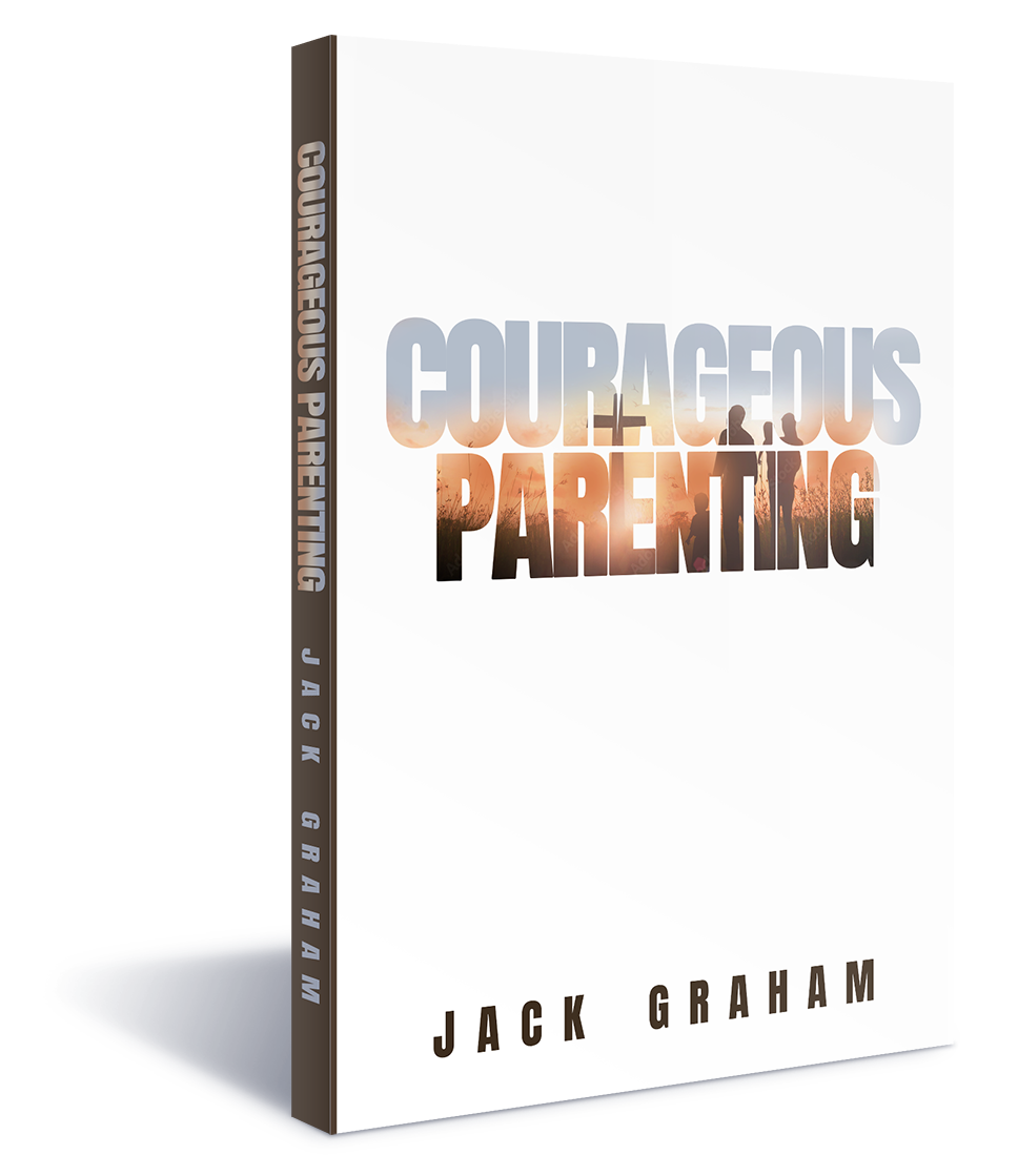 Courageous Parenting (Revised) - Prestonwood Bookstore