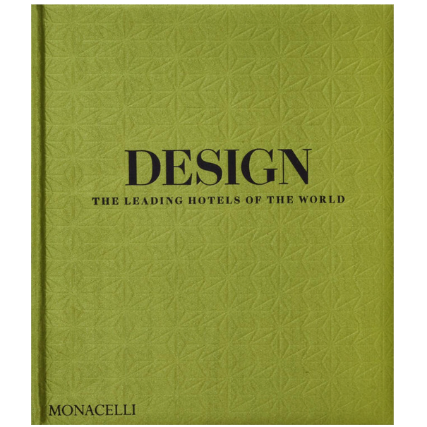Outside The Box Design: The Leading Hotels Of The World Hardcover Book ...