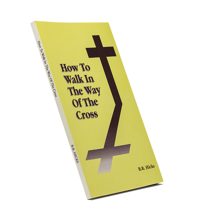 How To Walk In The Way Of The Cross - Christ Gospel Churches