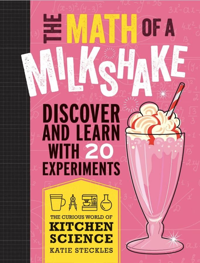 Kane Miller England The Math of a Milkshake - Pow Science LLC