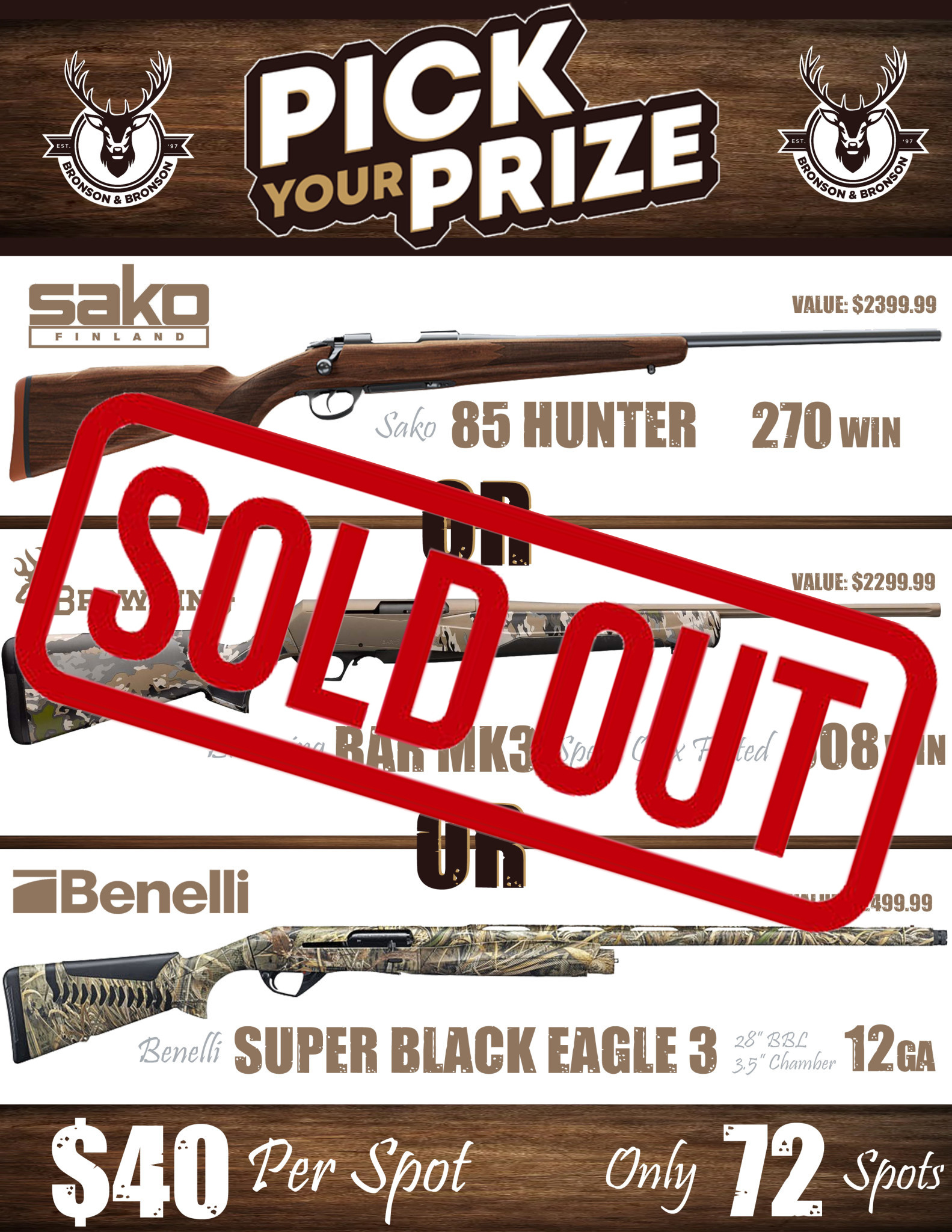 DRAW #1196 - Pick your Prize - Sako 85, Browning BAR, Benelli SBE ...