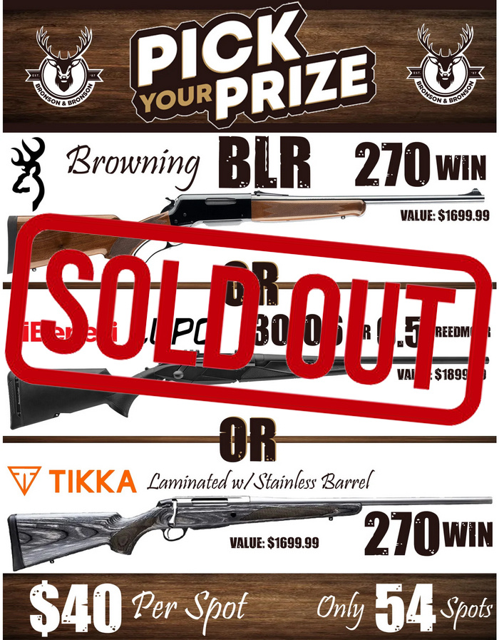 Draw #1216- Pick Your Prize! BLR, Lupo OR Tikka - Bronson & Bronson