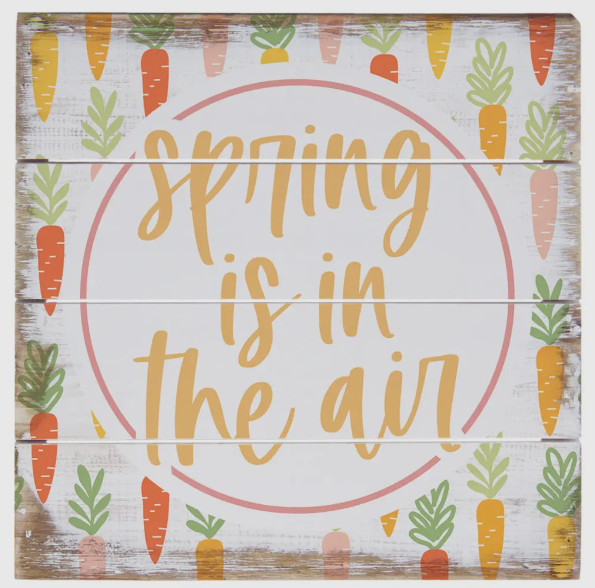 Spring is in the Air Pallet Sign - Rustic Roots