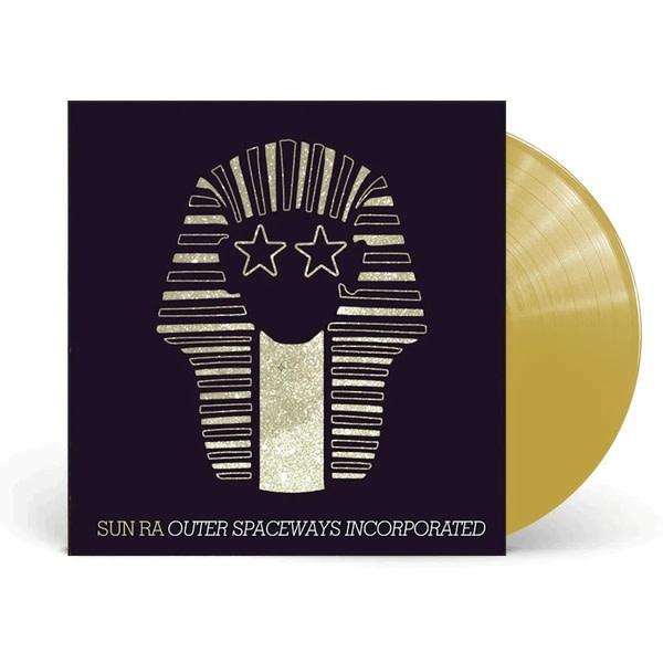 Sun Ra: Outer Spaceways Incorporated (gold) LP - Listen Records