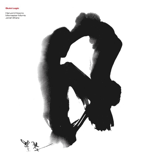 Mixmaster Morris/Johan Sharp/Harmuoi Hosono: Quiet Logic LP - Listen ...