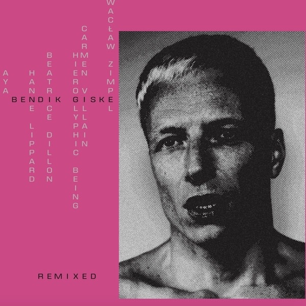 Giske, Bendik: Remixed LP - Listen Records