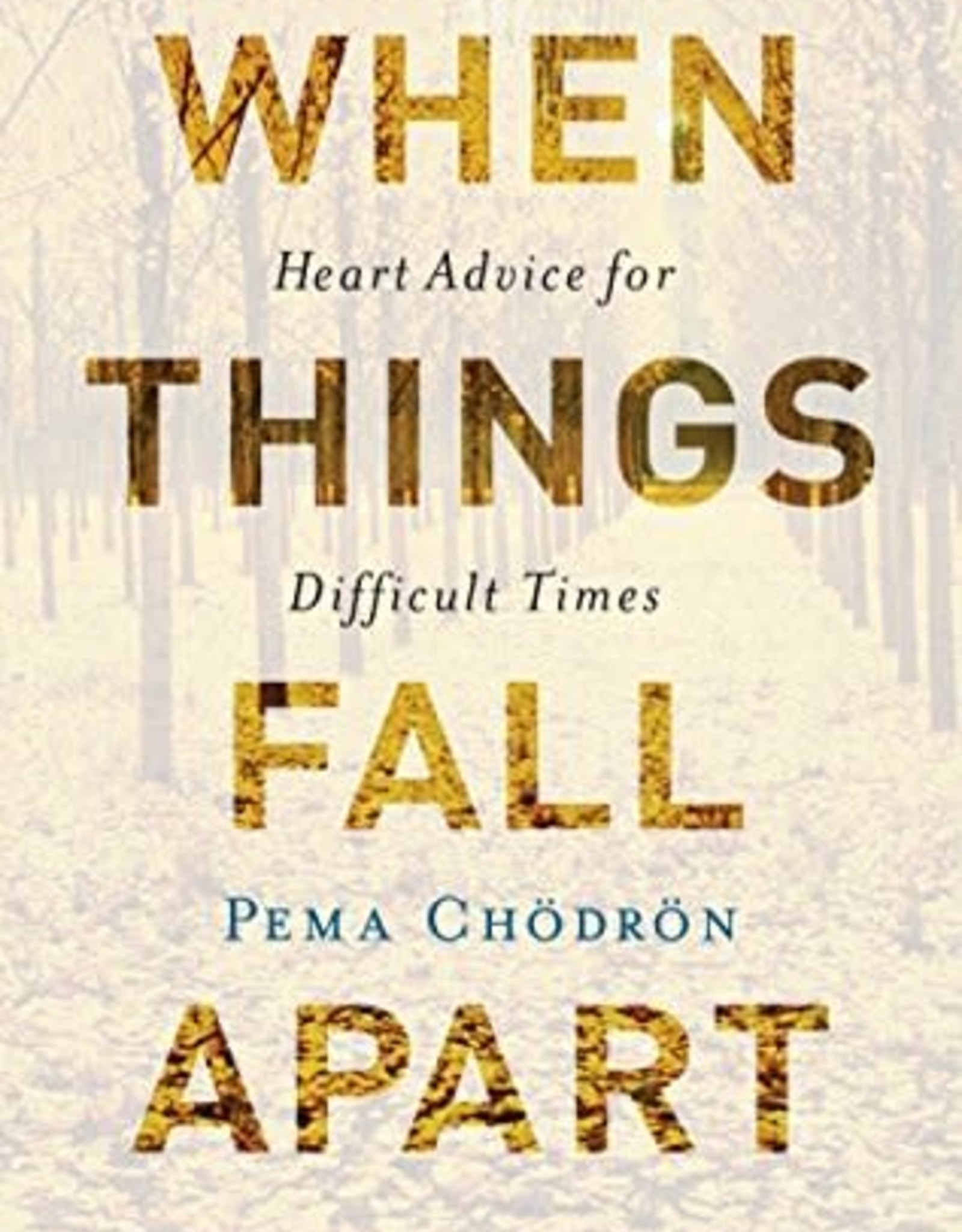 When Things Fall Apart Book - Trade Roots