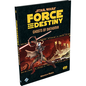 Star Wars RPG: Force & Destiny - Ghosts of Dathomir (Fantasy Flight ...