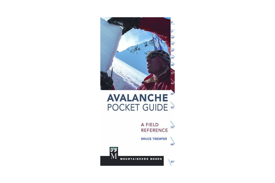 Avalance Pocket Guide: A Field Reference by Bruce Tremper - The BackCountry