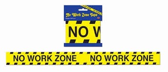 No work zone - Gags Unlimited Inc.