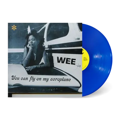 Wee: You Can Fly On My Aeroplane (deep sky coloured vinyl) [NUMERO ...