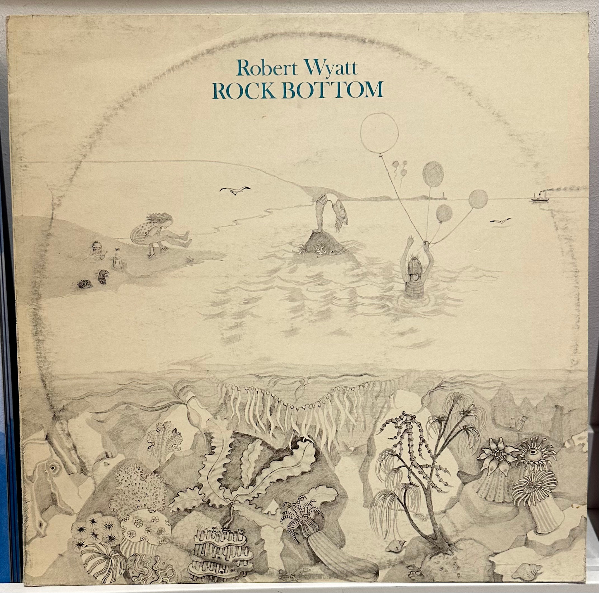Wyatt, Robert: Rock Bottom (1976, UK, Green Twin Label, Disc VG+ ...