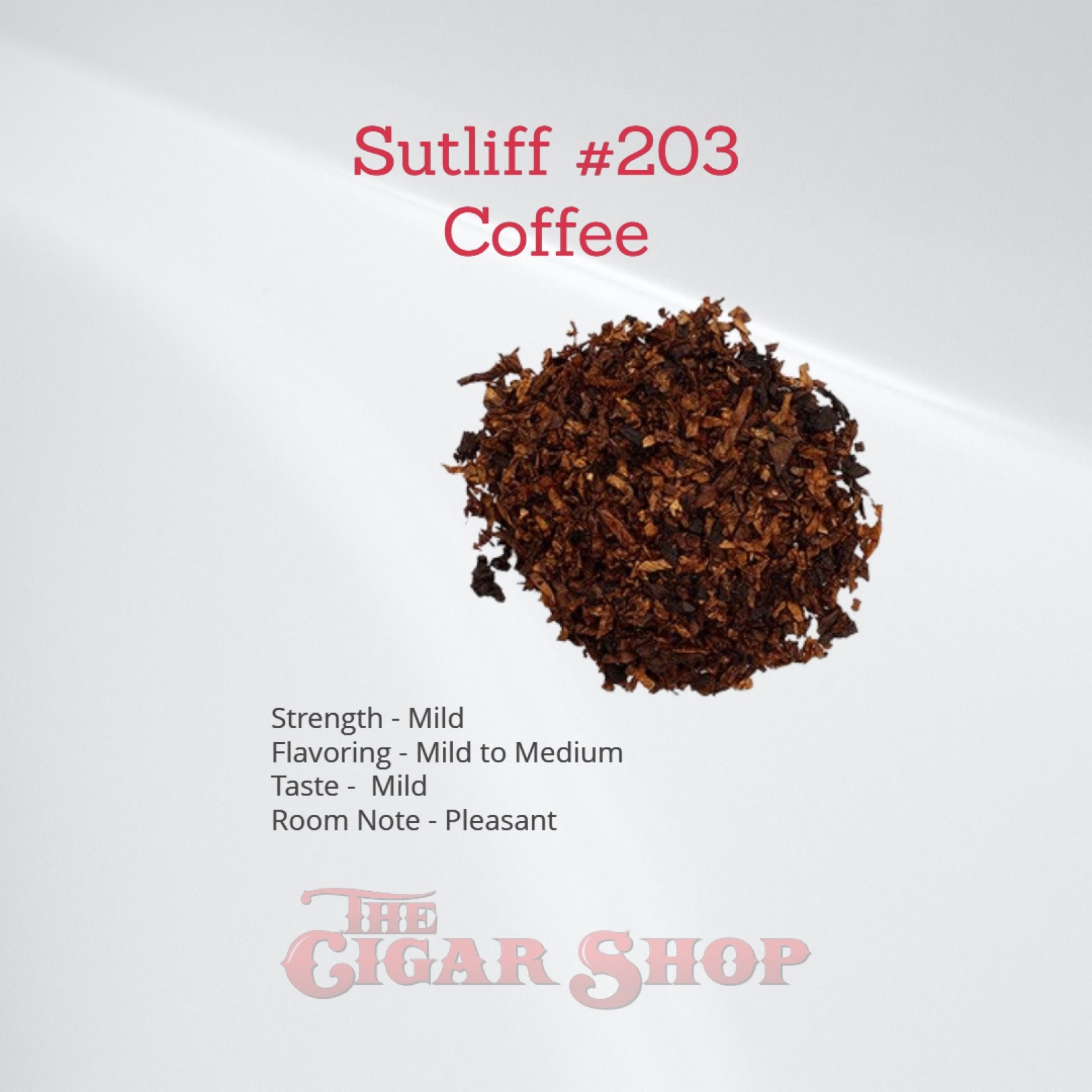 Sutliff 203 Coffee Pipe Tobacco 1 oz. - The Cigar Shop
