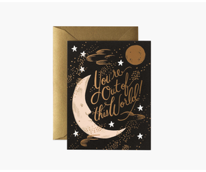 YOU'RE OUT OF THIS WORLD CARD - The Crowned Bird