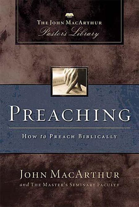 Preaching: How to Preach Biblically (MPL) - Grace Books