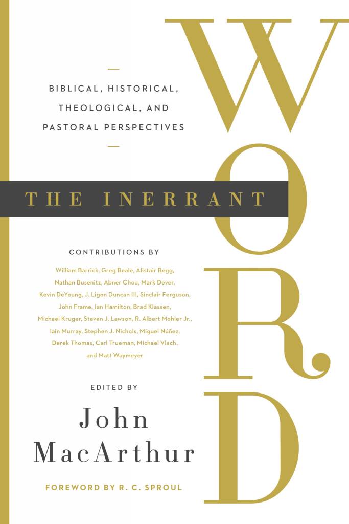 The Inerrant Word - Grace Books