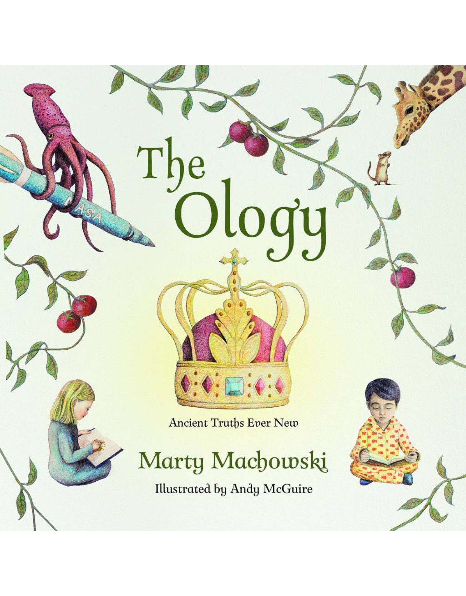 The Ology: Ancient Truths, Ever New - Grace Books