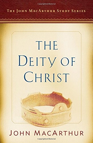 The Deity of Christ - Grace Books