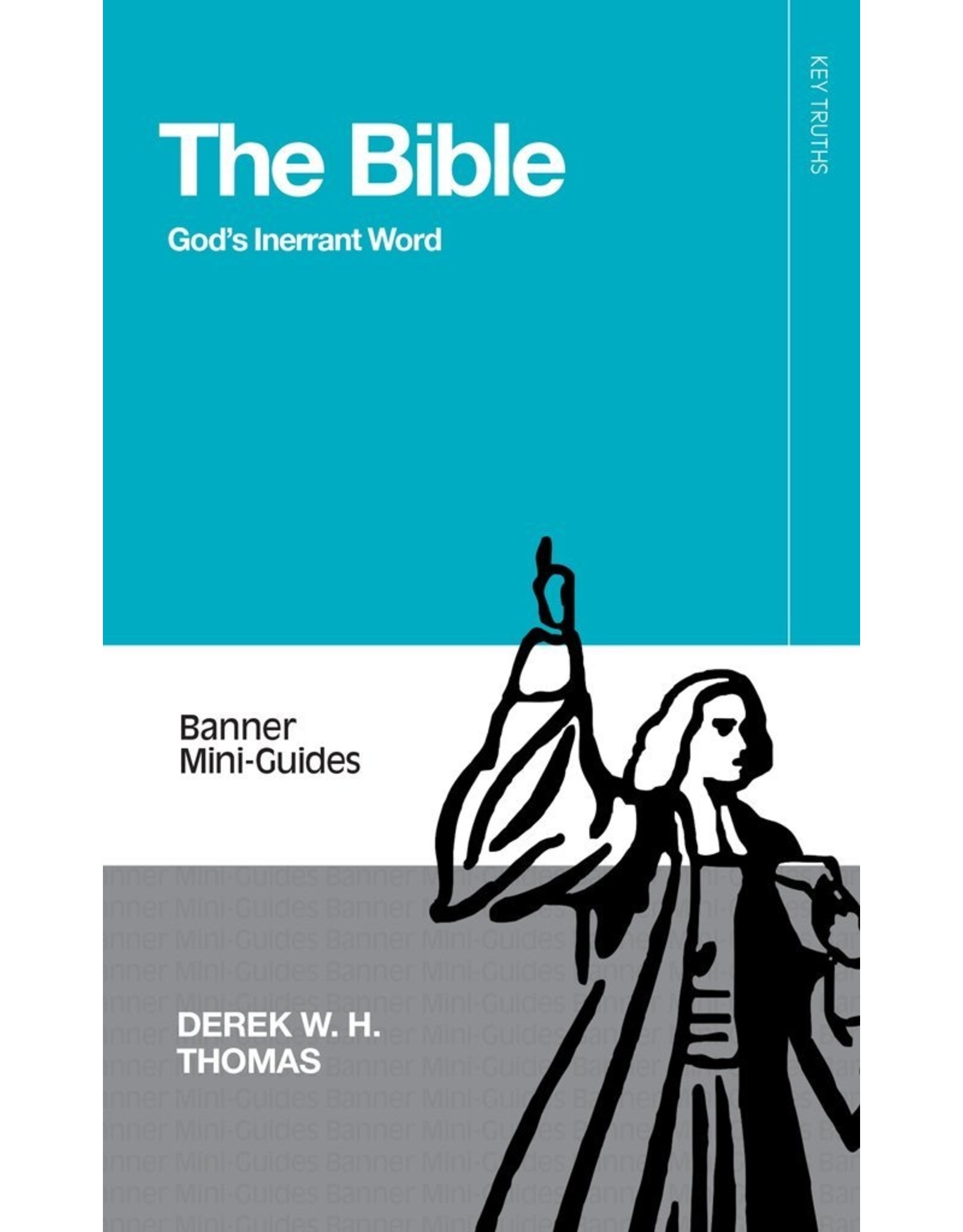 The Bible: God's Inerrant Word - Grace Books