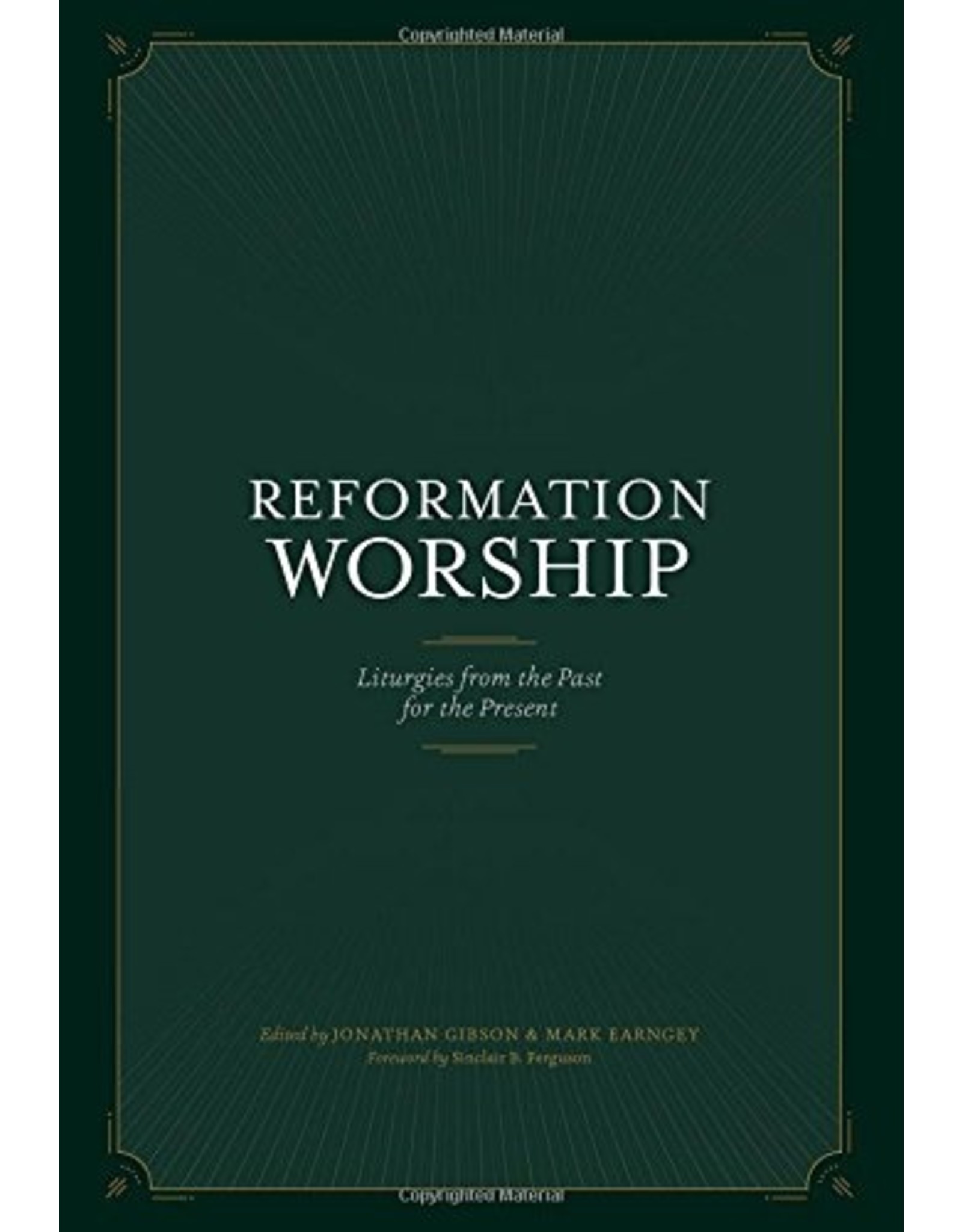 Reformation Worship (Hardcover) - Grace Books