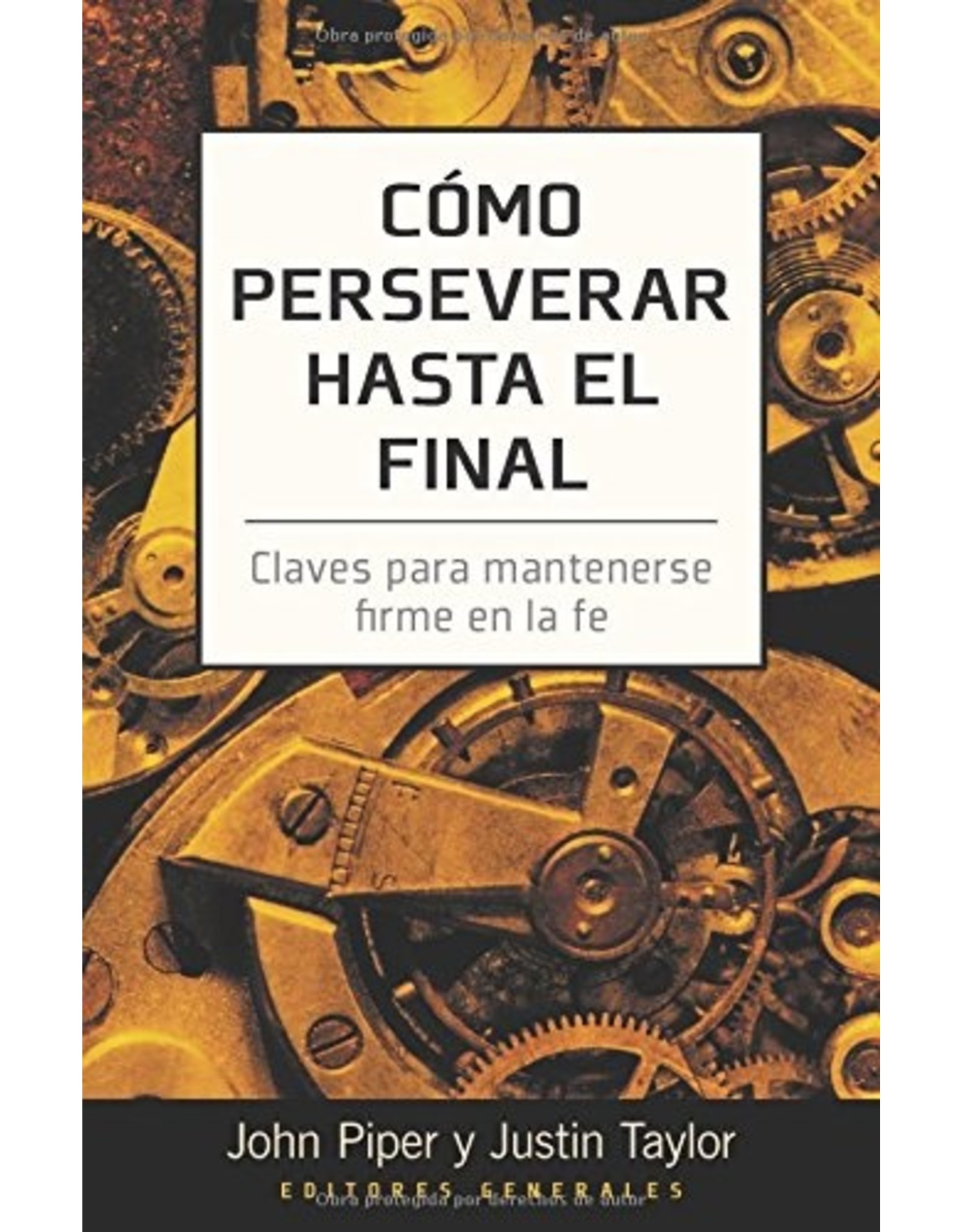 Como Perseverar Hasta el Final - Grace Books