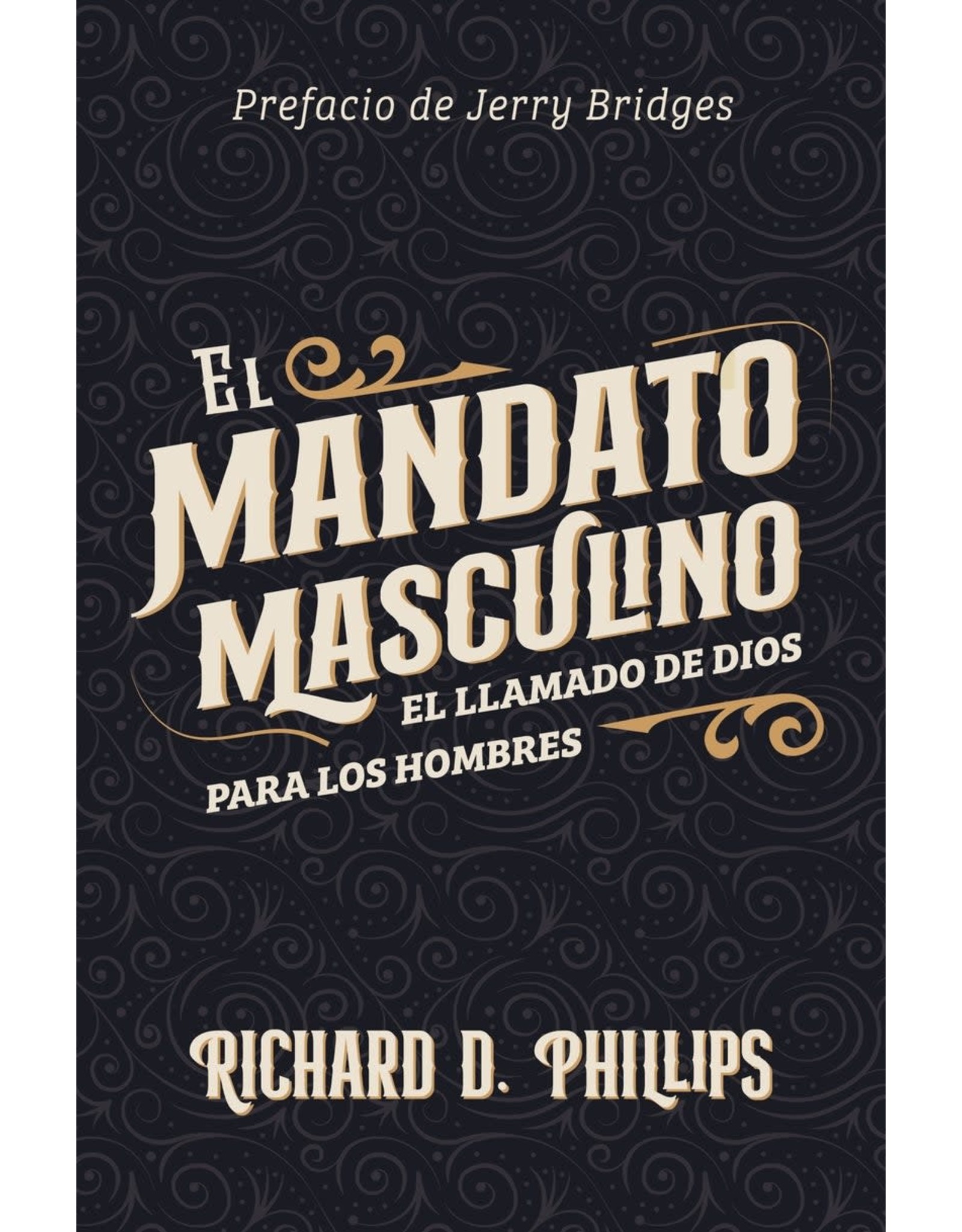 El mandato masculino (Masculine Mandate, SPAN) - Grace Books
