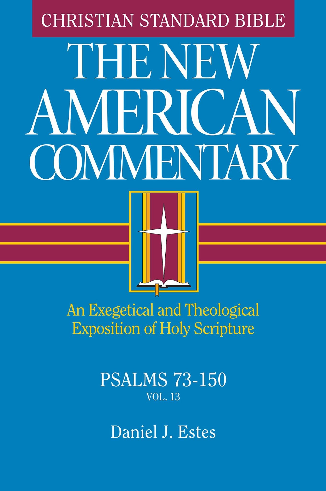 Psalms 73-150, New American Commentary (NAC) - Grace Books