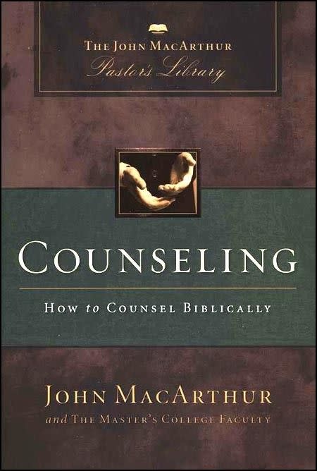 Counseling: How to Counsel Biblically - Grace Books