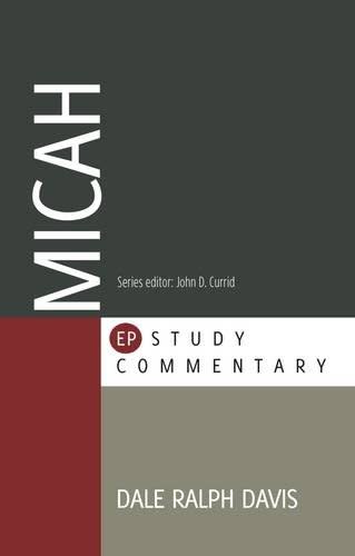 Micah, EP Study Commentary (EPSC) - Grace Books