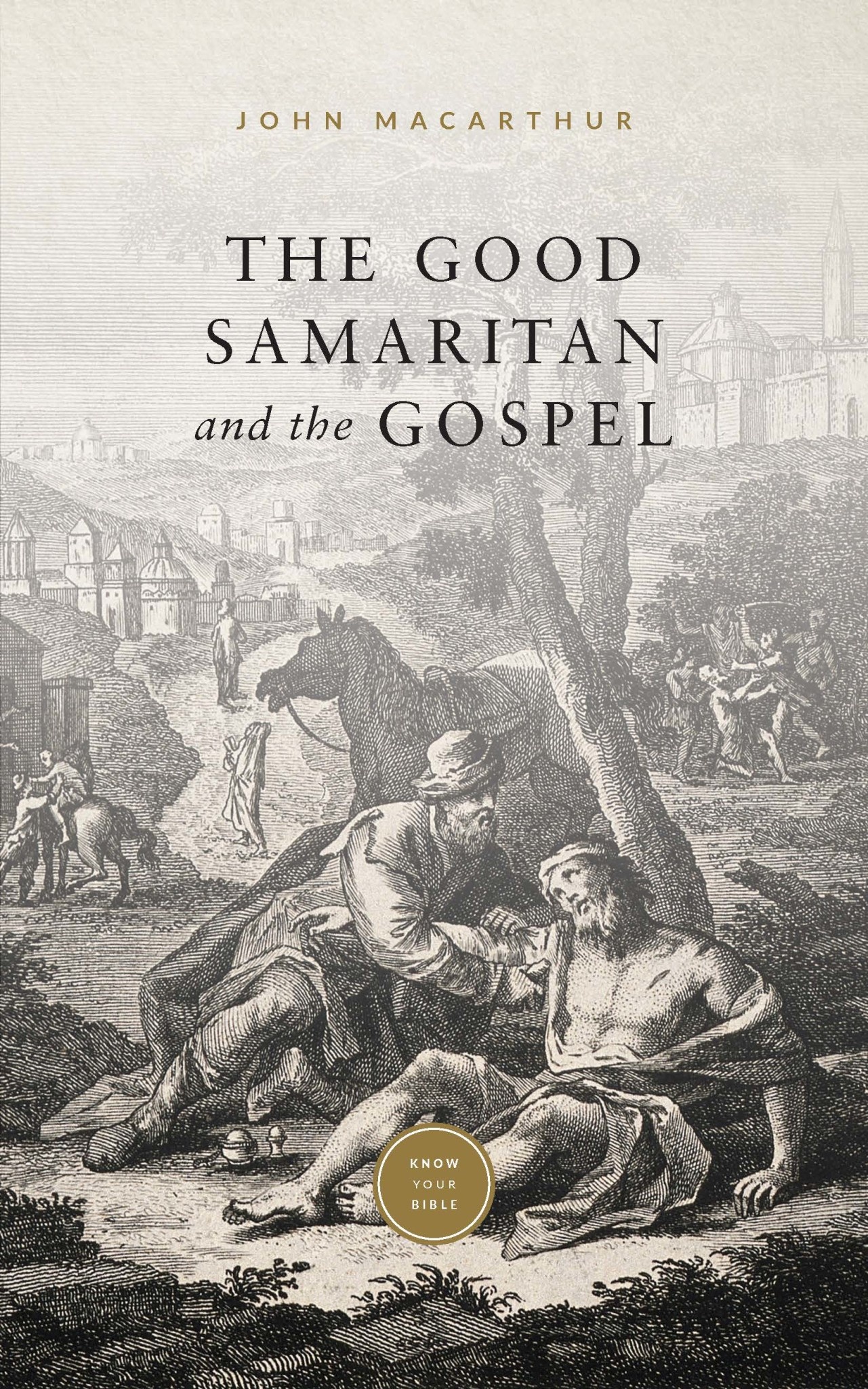 The Good Samaritan and the Gospel (booklet) - Grace Books