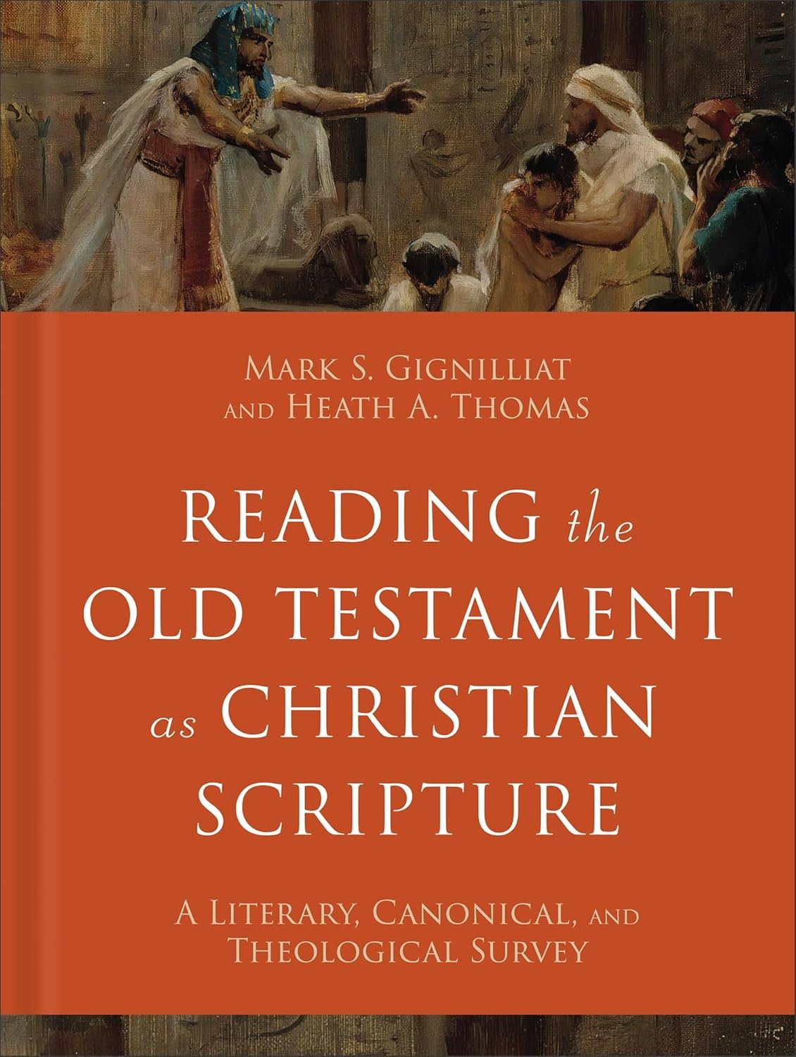 Reading the OT as Christian Scripture - Grace Books