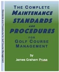 The Complete Maintenance Standards and Procedures - Golf Course ...