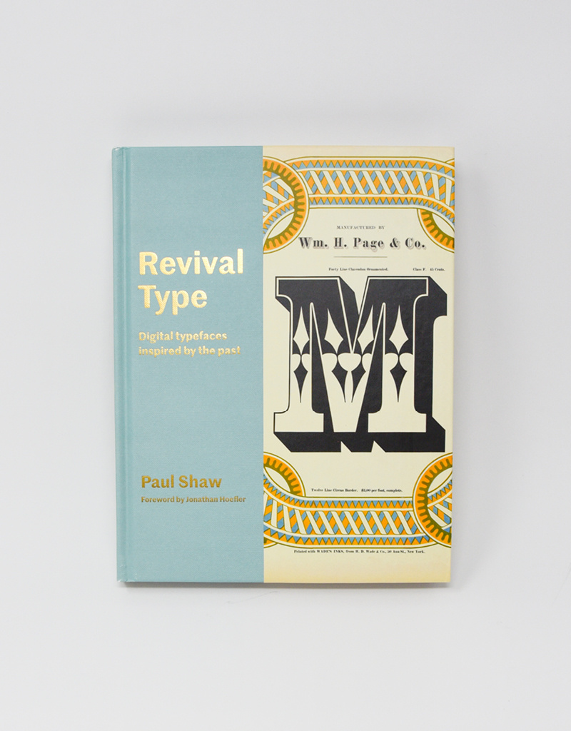 Revival Type Digital Typefaces Inspired by the Past - Poster House Shop