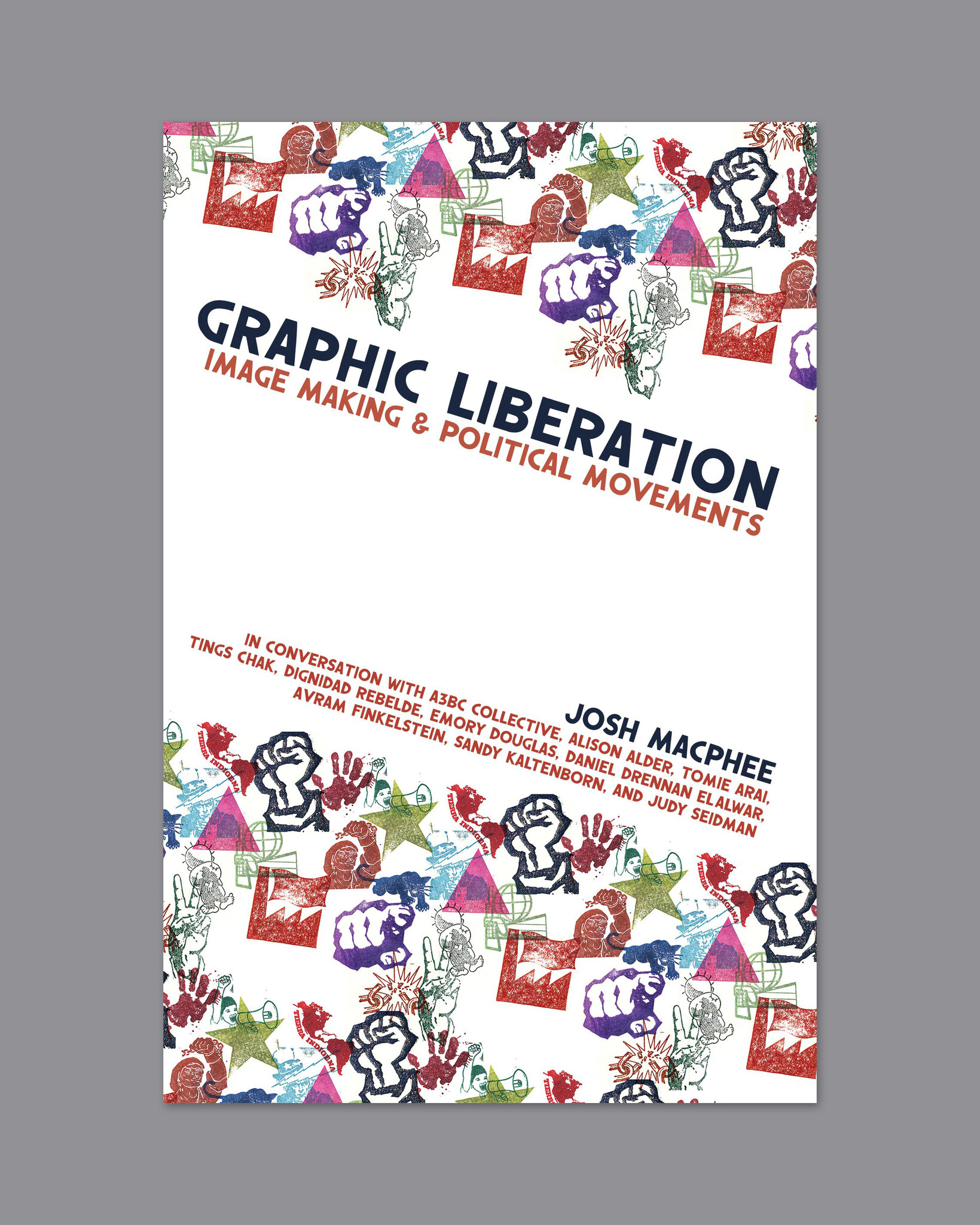 Graphic Liberation: Image Making and Political Movements - Poster House ...