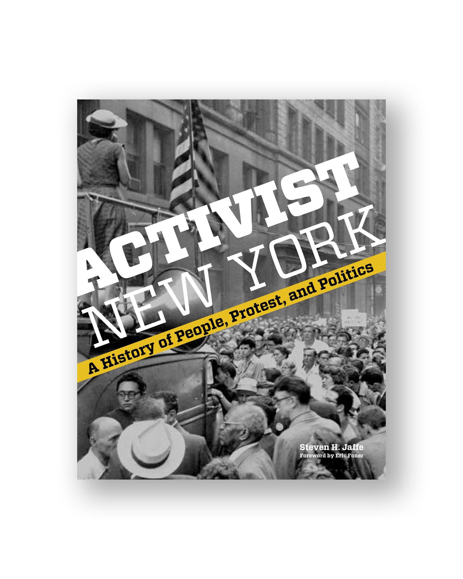 Activist New York: A History of People, Protest, and Politics - Poster ...