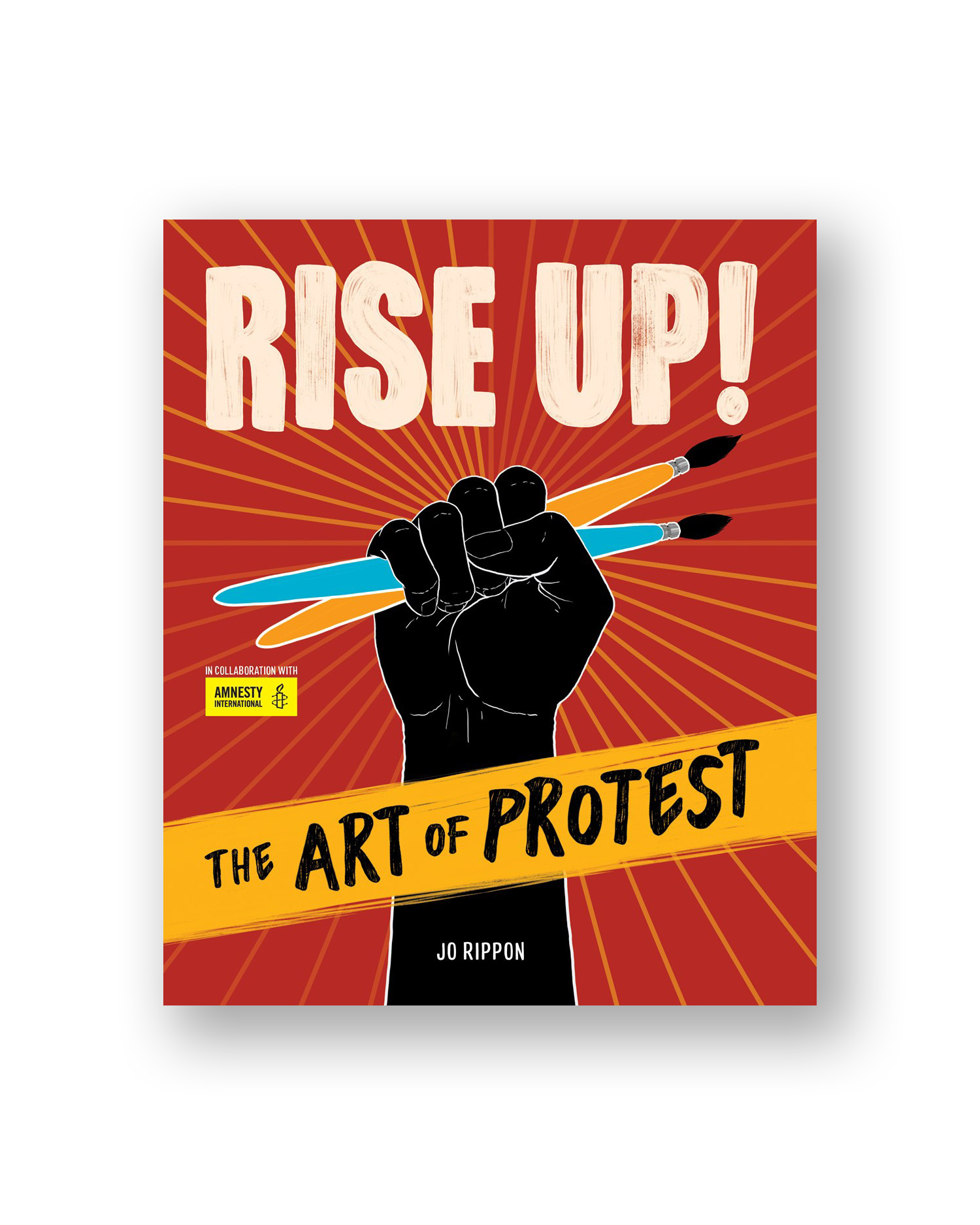 Rise Up! The Art of Protest - Poster House Shop