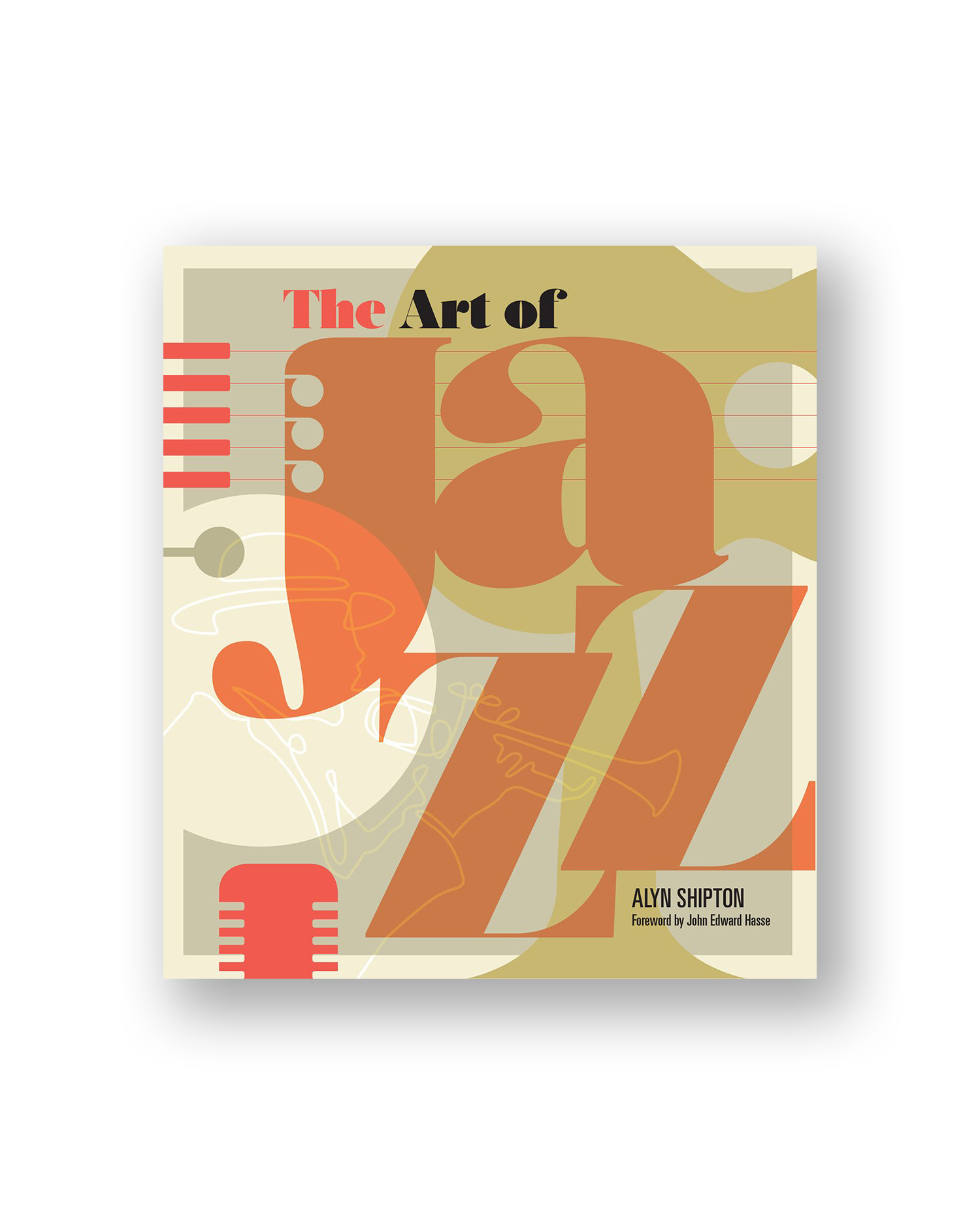 The Art of Jazz: A Visual History - Poster House Shop