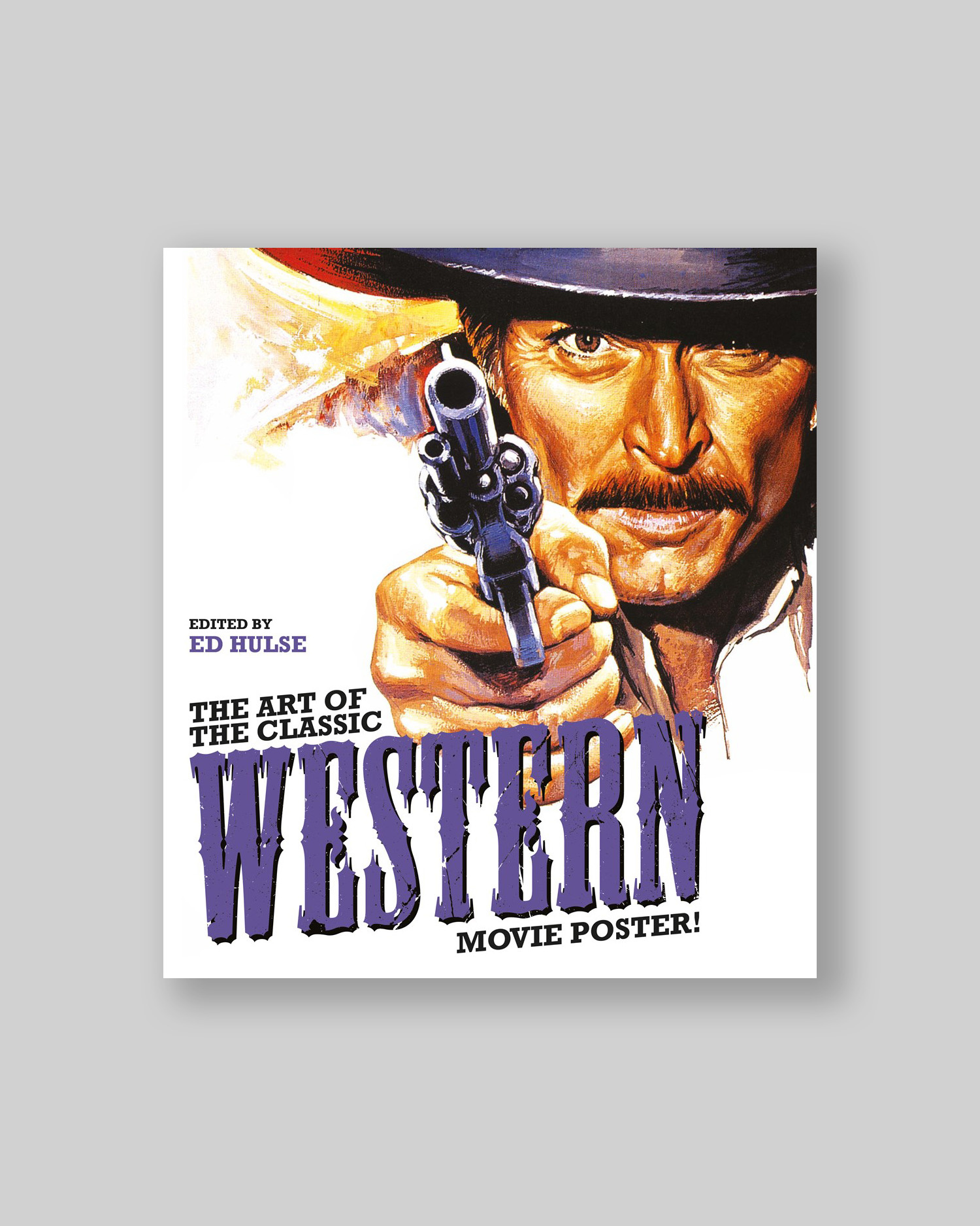 The Art of the Classic Western Movie Poster - Poster House Shop